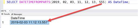 sql server building date and time with datetimefromparts