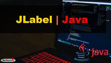 jlabel java swing waytolearnx