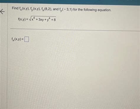 Solved Find Fx X Y Fy X Y Fx 8 2 And Fy −3 1 For The