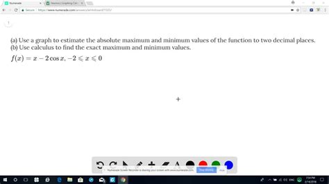 Solved A Use A Graph To Estimate The Absolute Maximum And Minimum