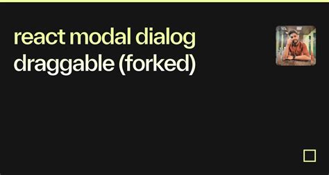 react modal dialog draggable forked codesandbox
