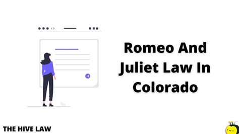 Romeo And Juliet Law Colorado How To Avoid Prison The Hive Law