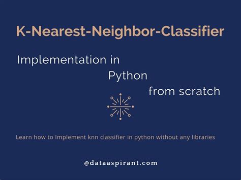 k nearest neighbor algorithm implementation in python from