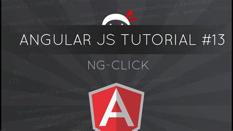 angularjs tutorial 13 ng click directive youtube