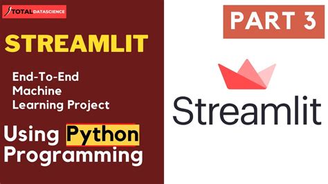 part 3 introduction to streamlit for beginners building machine