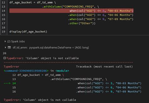 pyspark column object not callable using when oth databricks 12388