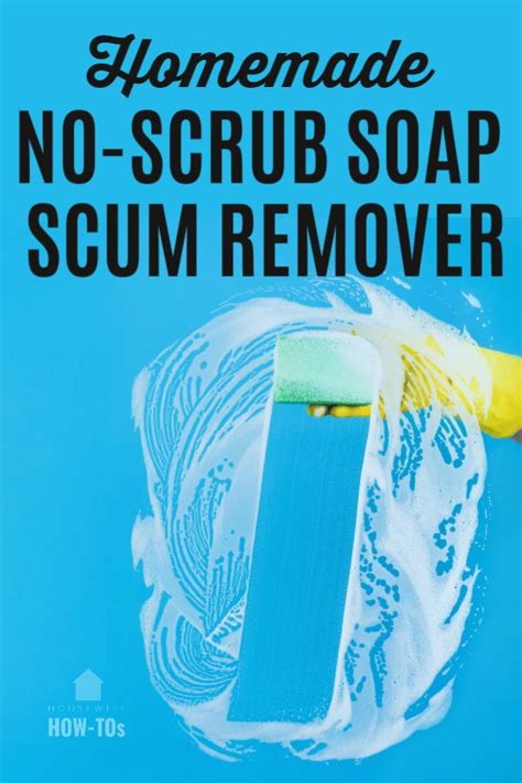 This Recipe Gets Rid Of Soap Scum Without Scrubbing Soap Scum