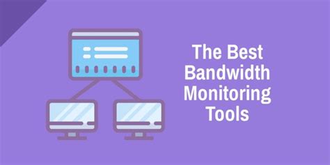 11 best bandwidth monitoring software to analyze network traffic usage
