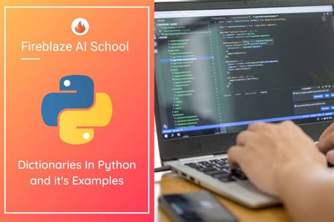 dictionaries in python and it s example fireblaze ai