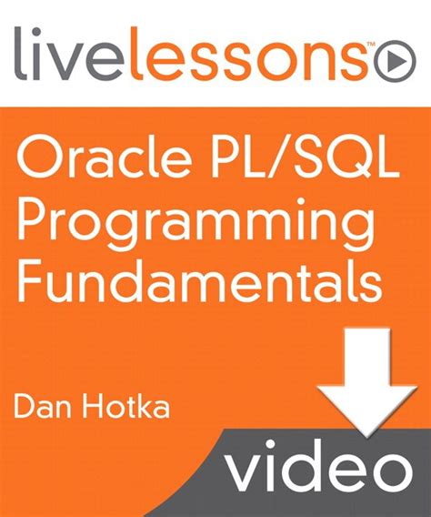 oracle pl sql programming fundamentals livelessons video training