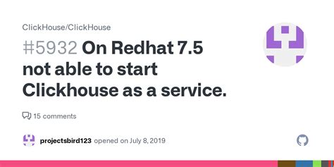 on redhat 7 5 not able to start clickhouse as a service · issue 5932