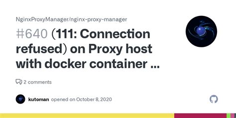 111 connection refused on proxy host with docker container as