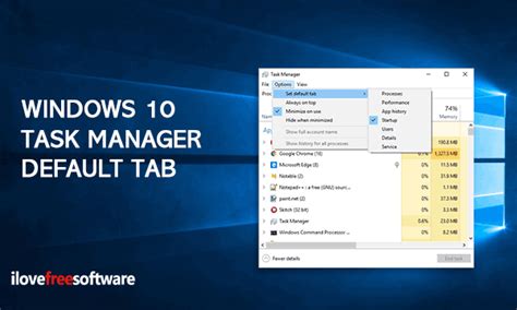 how to set default tab in windows 10 task manager
