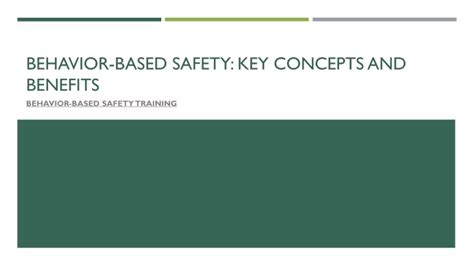 Ppt Behavior Based Safety Key Concepts And Benefits Powerpoint