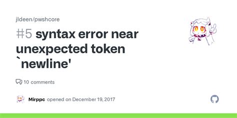 syntax error near unexpected token `newline · issue 5 · jldeen