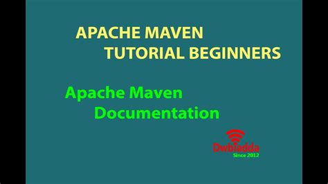 apache maven documentation maven videos youtube