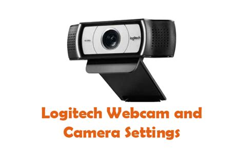 How To Adjust Logitech Camera Settings On Windows And Mac