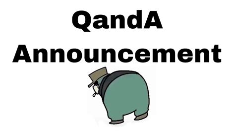 qanda announcement youtube