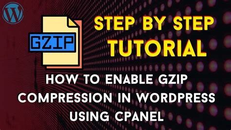 how to enable gzip compression in wordpress using cpanel method step