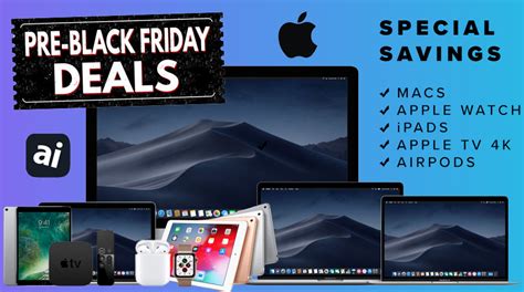 These Are The Best Early Apple Black Friday Deals Going On Right Now