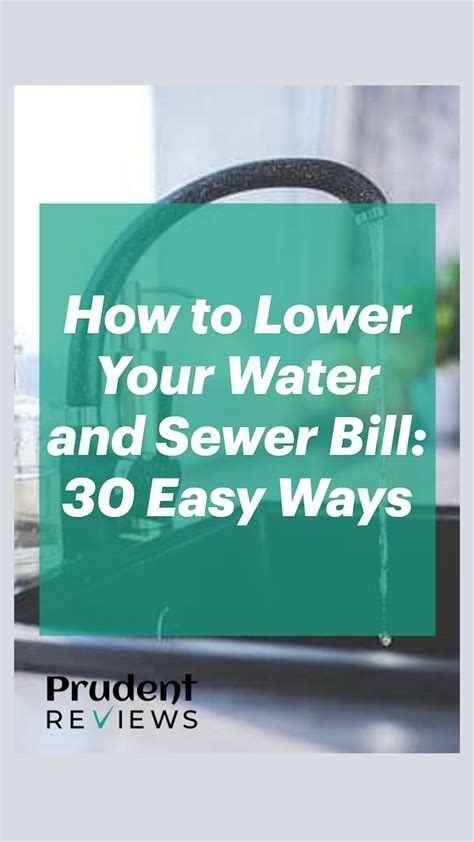 How To Lower Your Water And Sewer Bill 30 Easy Ways An Immersive