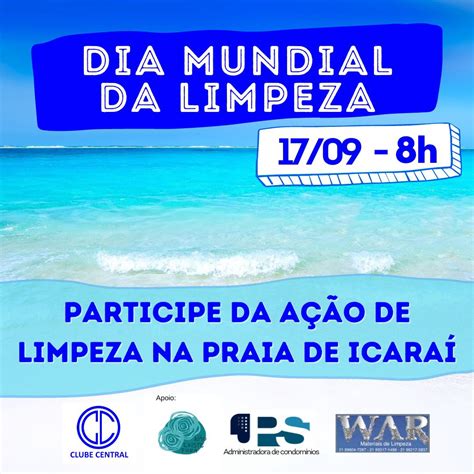 Dia Internacional Da Limpeza Clube Central De Icaraí