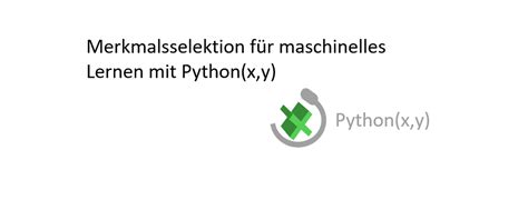 der blick für das wesentliche die merkmalsselektion