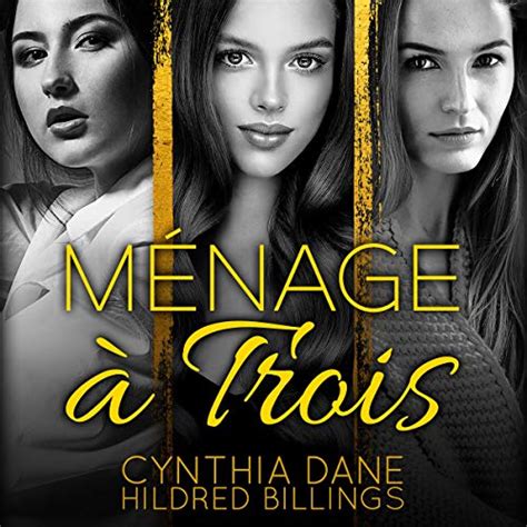Menage A Trois Audio Download Cynthia Dane Hildred Billings