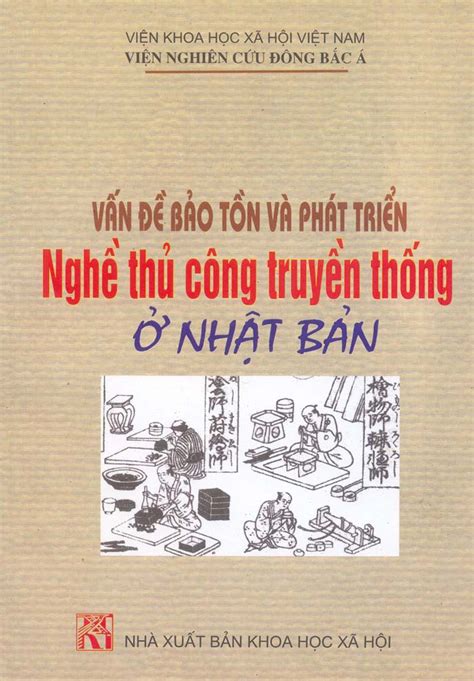VẤn ĐỀ BẢo TỒn VÀ PhÁt TriỂn NghỀ ThỦ CÔng TruyỀn ThỐng Ở NhẬt BẢn