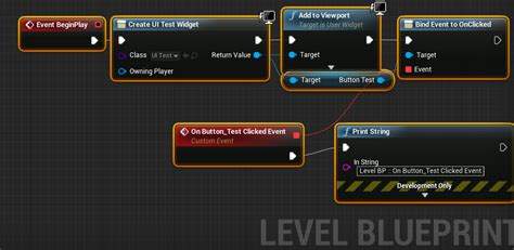 button pressed in widget causing event in level blueprint r unrealengine