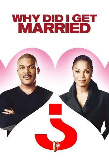 Why Did I Get Married 2007 Movie Moviefone