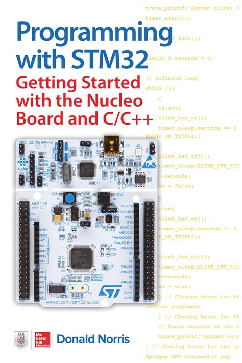 programming with stm32 getting started with the nucleo board and c c