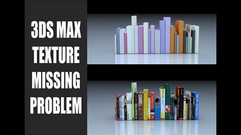 3ds max texture missing problem youtube