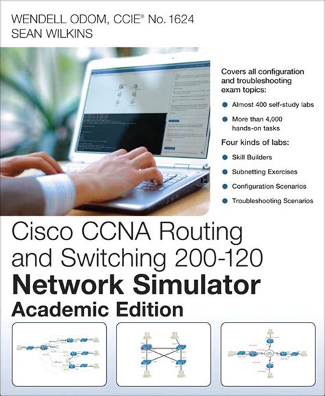 ccna routing and switching 200 120 network simulator academic edition