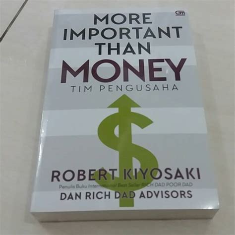 Jual Buku More Important Than Money Tim Pengusaha Robert Kiyosaki