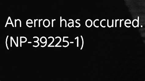 código de error de ps4 np 39225 1 cómo solucionar un problema con la