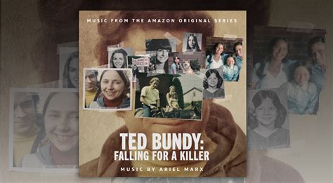 Ted Bundy Falling For A Killer Ariel Marxs Score To The Amazon