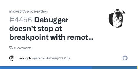 debugger doesn t stop at breakpoint with remote debug · issue 4456