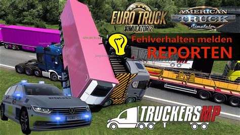 Spieler Reporten Melden Truckersmp Tutorial Euro Truck