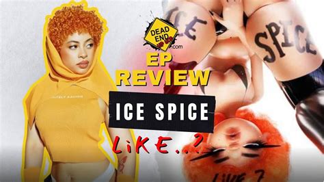 Ice Spice Like Ep Review Youtube