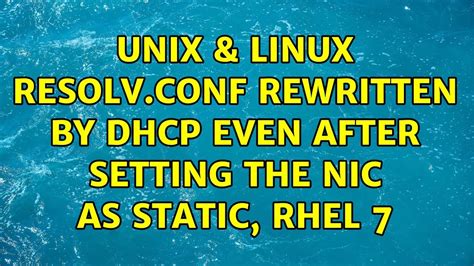 unix and linux nf rewritten by dhcp even after setting the nic
