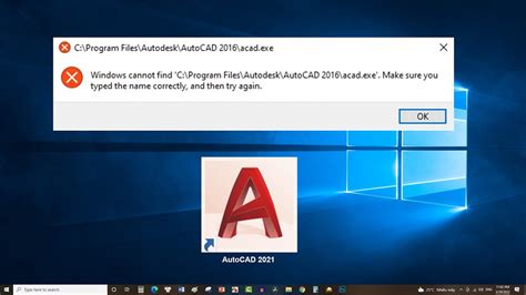 how to fix autocad files note open or windows cannot find the cad exe