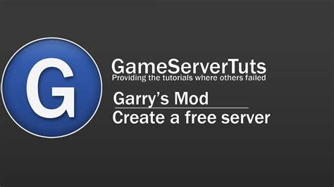 create a free garry s mod server with css content new in desc gmod