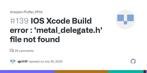 ios xcode build error metal delegate h file not found · issue 139