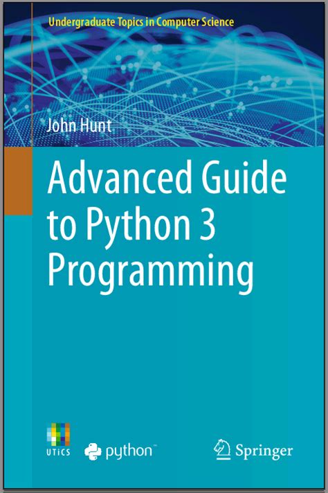 advanced guide to python 3 programming