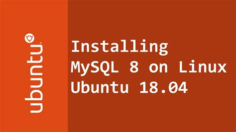 how to install mysql 8 on linux ubuntu 18 04 youtube