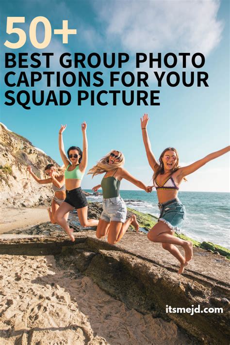 50 Best Group Photo Captions Perfect For Your Squad Picture