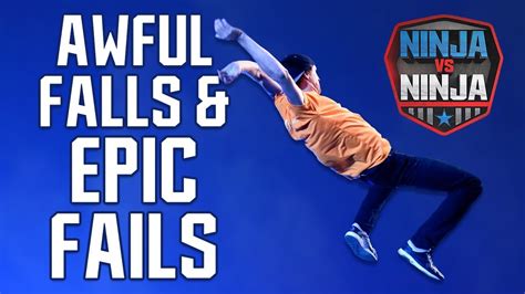 best runs awful falls and epic fails american ninja warrior ninja