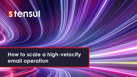 high velocity email operation how to scale it
