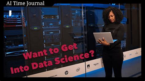 how to get into data science youtube